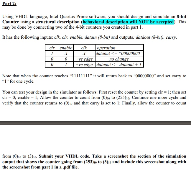 SOLVED: Using VHDL language, Intel Quartus Prime software, you should ... SOLVED: Using VHDL language, Intel Quartus Prime software, you should ...