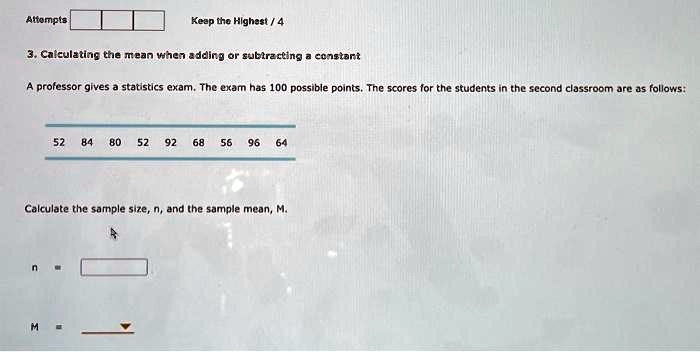 Attempts Keep the Highest / 4 3. Calculating the mean when adding or ...