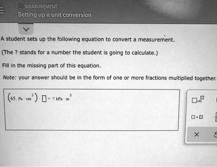 measurement setting up a unit conversion a student sets up the ...
