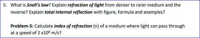 what is snell law explain refraction of light from denser to rarer ...