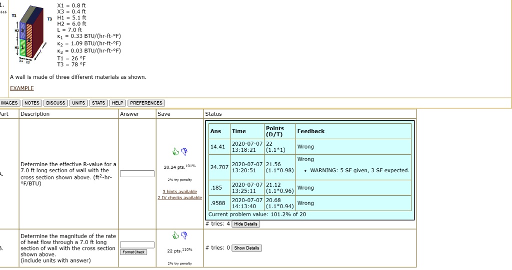 SOLVED: Determine the effective R-value for a 7.0 ft long section of ...