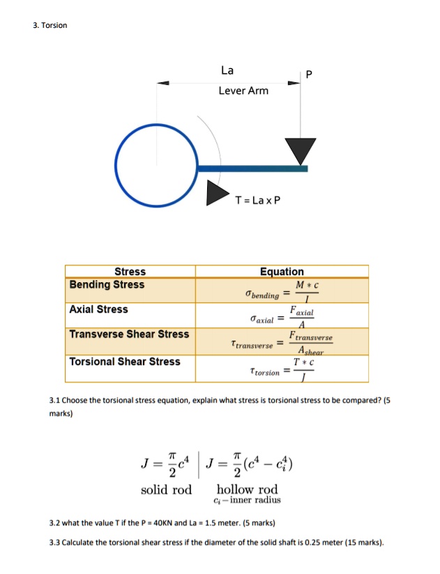 SOLVED: 3. Torsion La Lever Arm T=LaxP Stress Bending Stress Equation ...