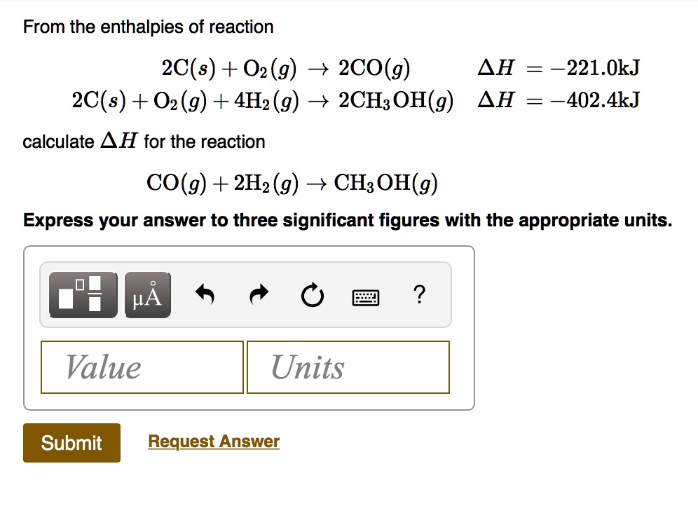 From the enthalpies of reaction 2C(s) + O2(g) ? 2CO(g) ?? = ?221.0kJ 2C ...