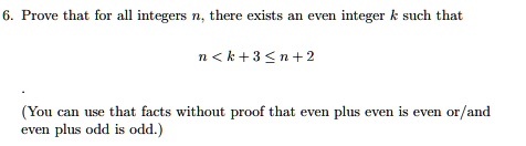 SOLVED: Prove that for all integers there exists FEm integer such that M