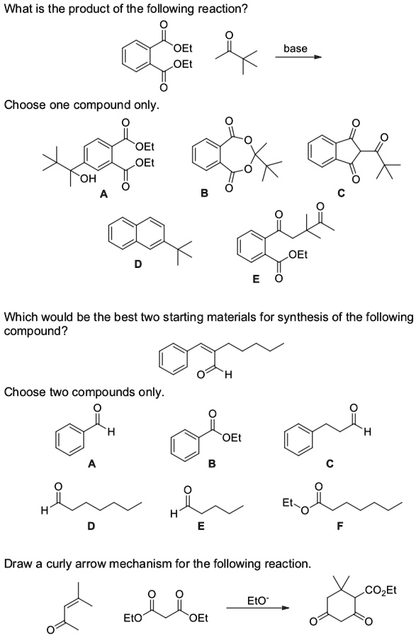 SOLVED: What is the product of the following reaction? OEt OEt base ...