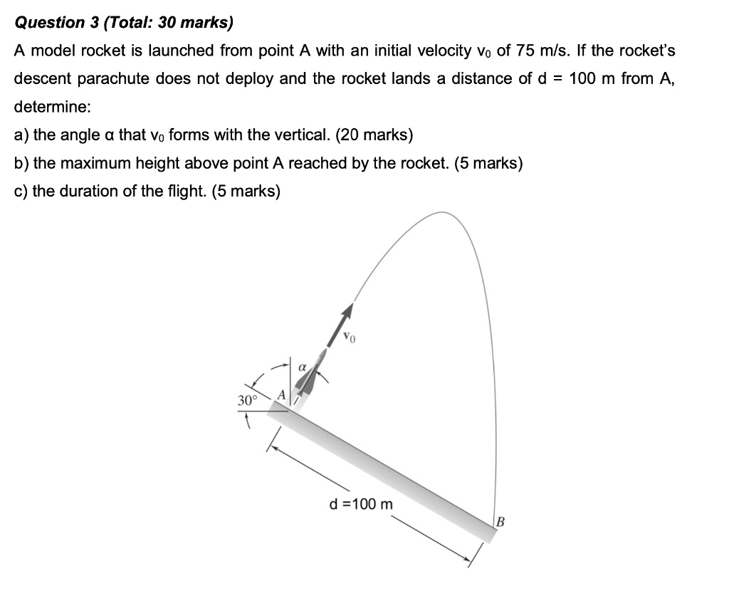 SOLVED: A model rocket is launched from point A with an initial ...