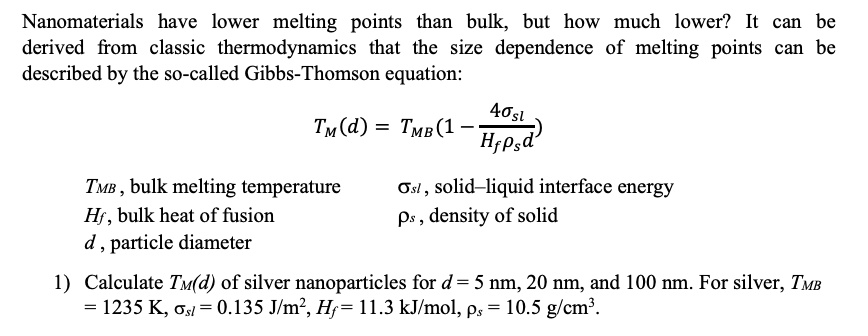 Nanomaterials have lower melting points than bulk, but how much lower ...