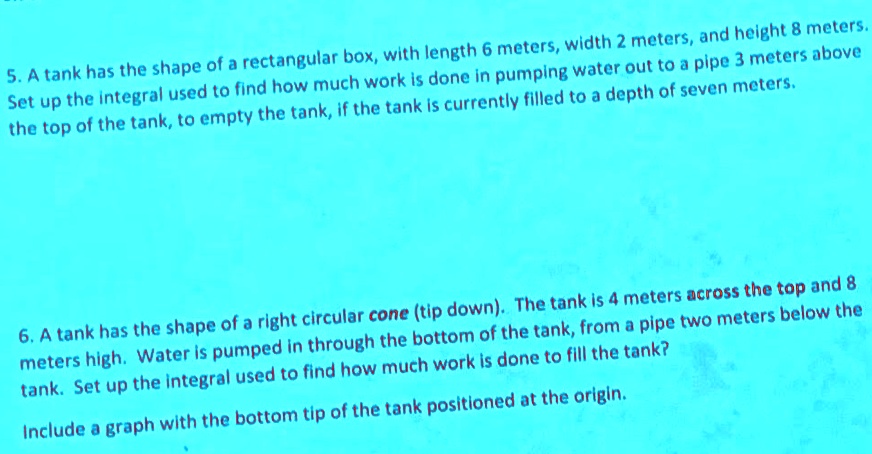 SOLVED: 5.A tank has the shape of a rectangular box,with length 6 ...