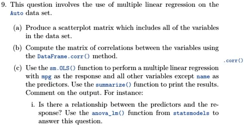 9 this question involves the use of multiple linear regression on the auto data set a produce a ...