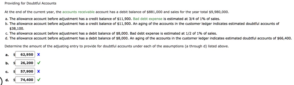 SOLVED: Providing for Doubtful Accounts At the end of the current year ...