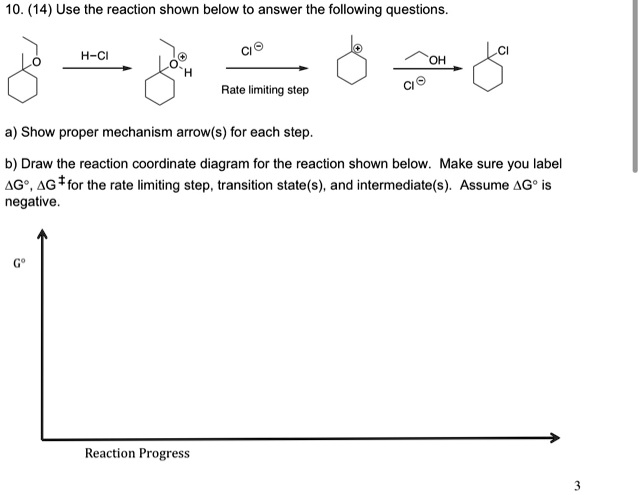 SOLVED: 10. (14) Use the reaction shown below to answer the following ...