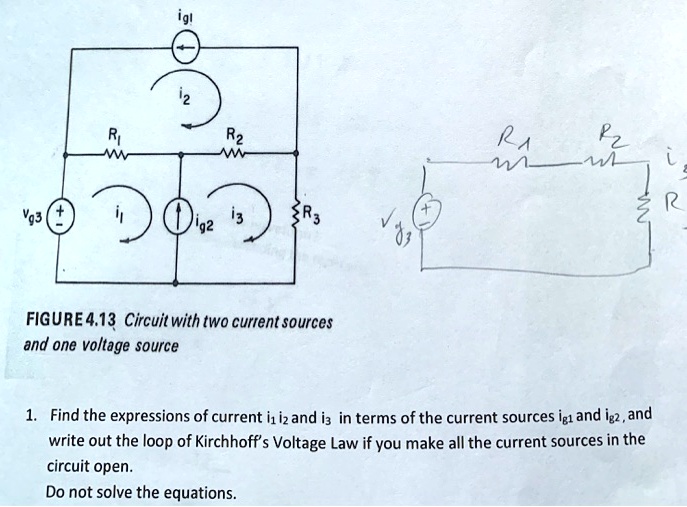 SOLVED: Figure 4.13: Circuit with two current sources and one voltage ...