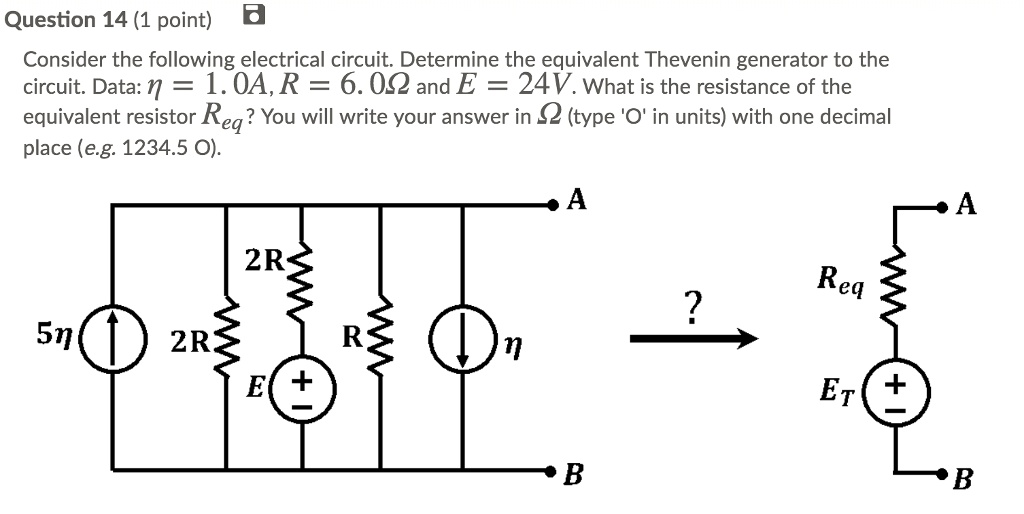 SOLVED: Question 14 (1 point) Consider the following electrical circuit ...