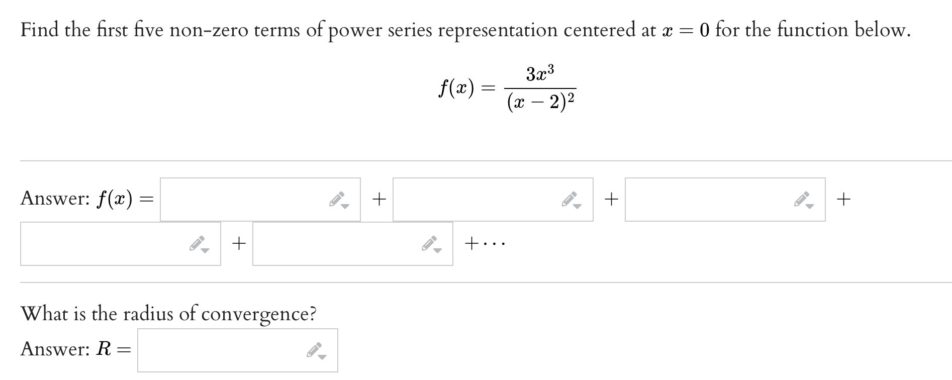 SOLVED: Find the first five non-zero terms of power series ...