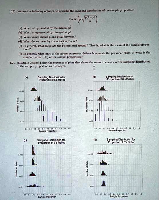 SOLVED: Texts: 23 24 S23 We use the following notation to describe the sampling distribution of ...