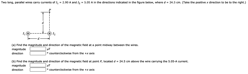 SOLVED:Two long Daralle wires carry currents of [1 2,90 and I2 5.05 in ...
