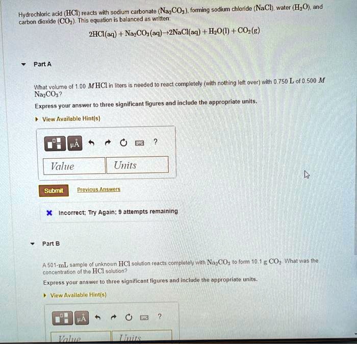 SOLVED: Texts: Hydrochloric acid (HCl) reacts with sodium carbonate (Na2CO3), forming sodium ...