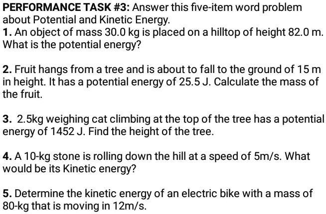 PERFORMANCE TASK #3: Answer this five-item word problem about Potential ...