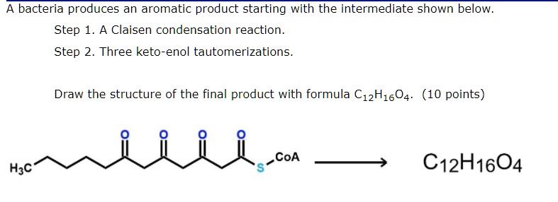 a bacteria produces an aromatic product starting with the intermediate ...