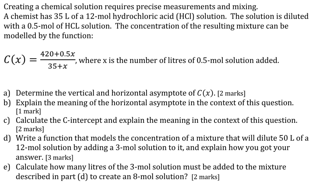SOLVED: Creating a chemical solution requires precise measurements and ...