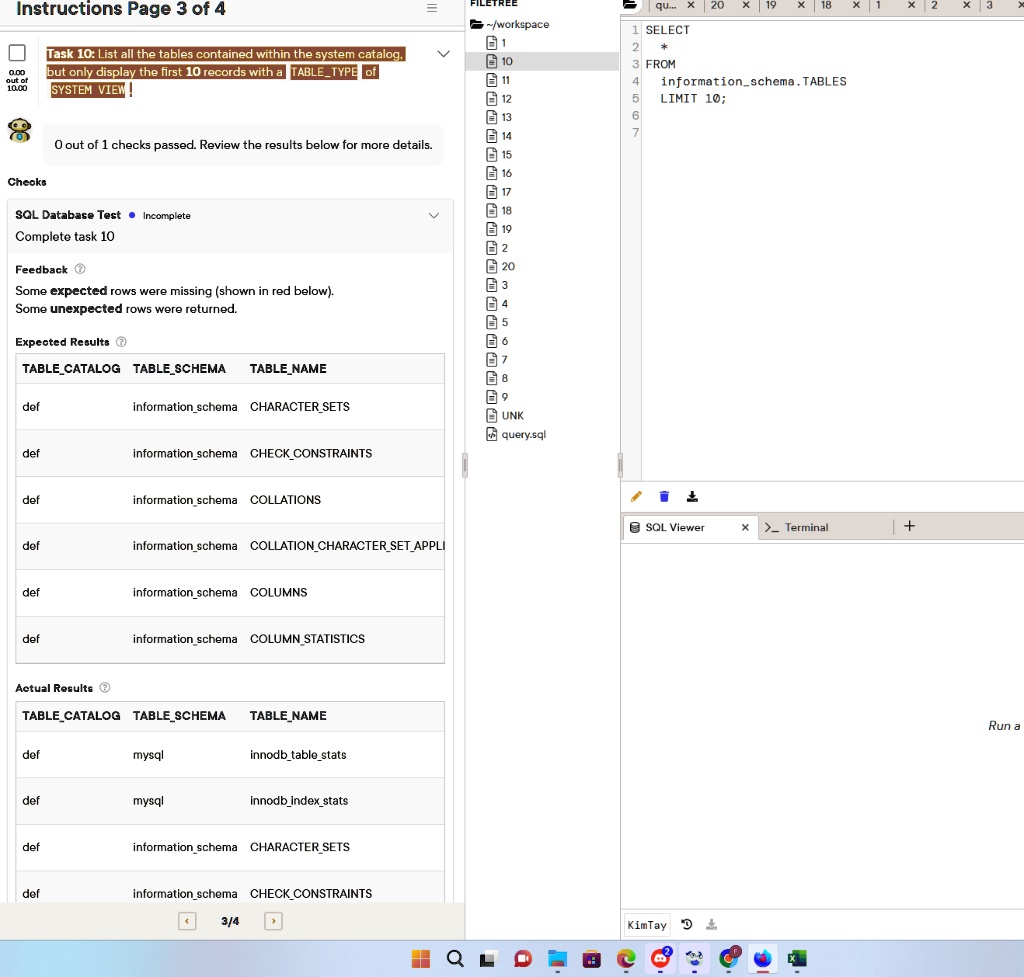 task 10 list all the tables contained within the system catalog but only display the first 10 ...