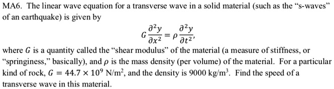 SOLVED:MA6_ The linear wave equation for a transverse wave in solid ...