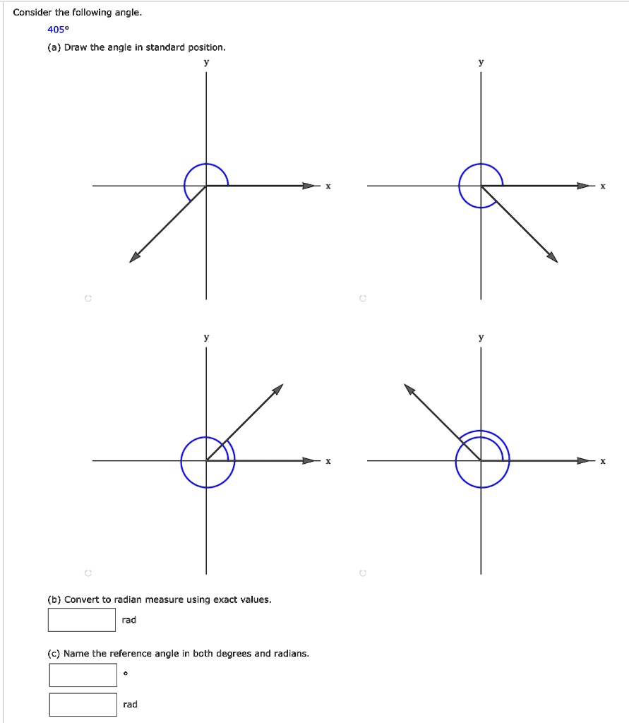 consider the following angle 4050 a draw the angle in standard position ...