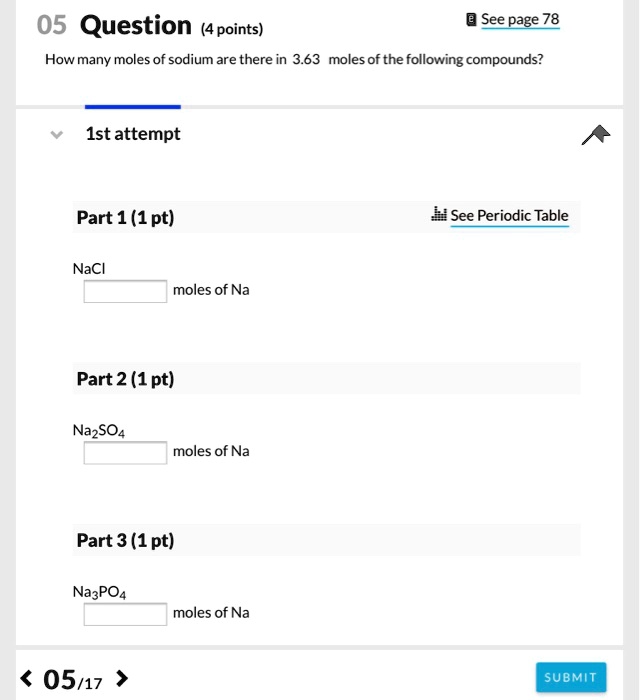 SOLVED: Text: 05 Question (4 points) See page 78. How many moles of ...