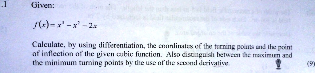 given fkx 2x calculate by using differentiation the coordinates of the ...