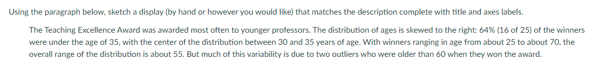 [GET ANSWER] Using the paragraph below, sketch a display (by hand or ...