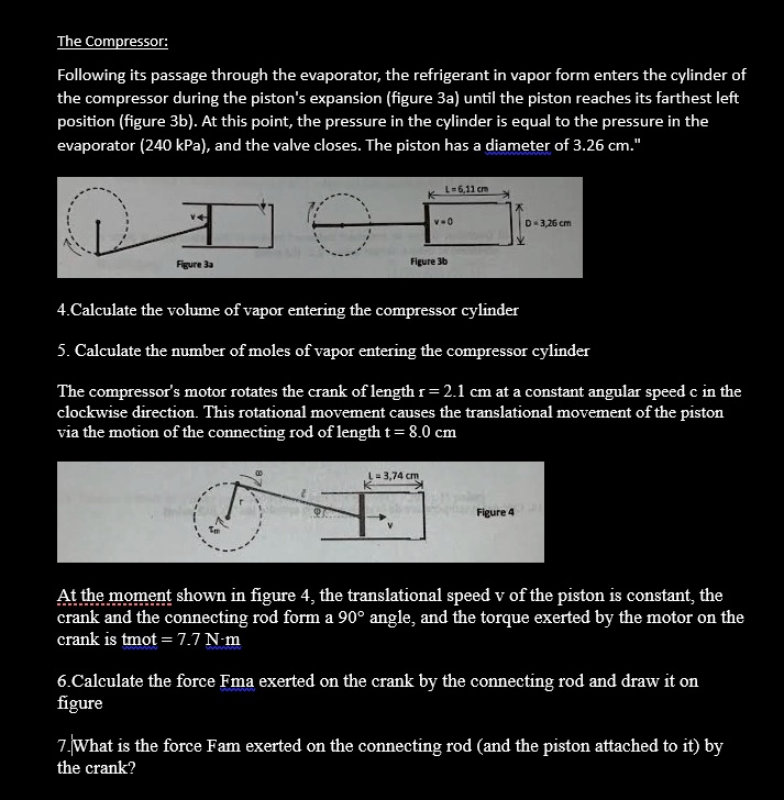 SOLVED: 4.Calculate the volume of vapor entering the compressor ...