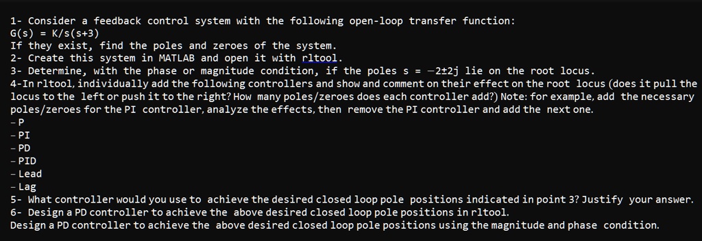 1 consider a feedback control system with the following open loop transfer function gs kss3 if ...