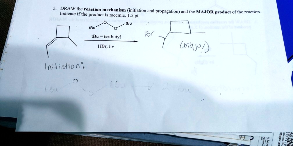 draw the reaction mechanism initiation and propagation indicate if the ...