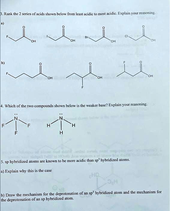 SOLVED: Rank the two series of acids shown below from least acidic to ...