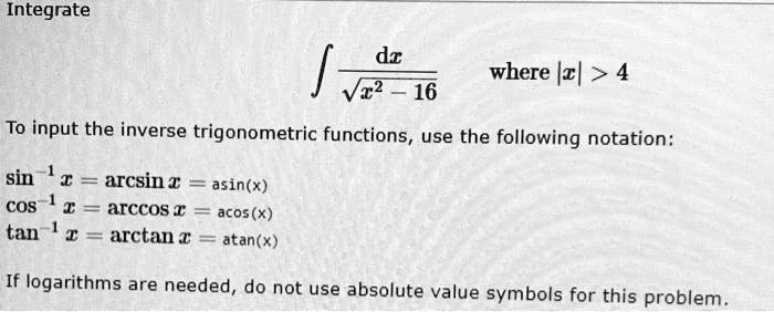 SOLVED:Integrate dc Vrz 16 where |z] > 4 To input the inverse ...