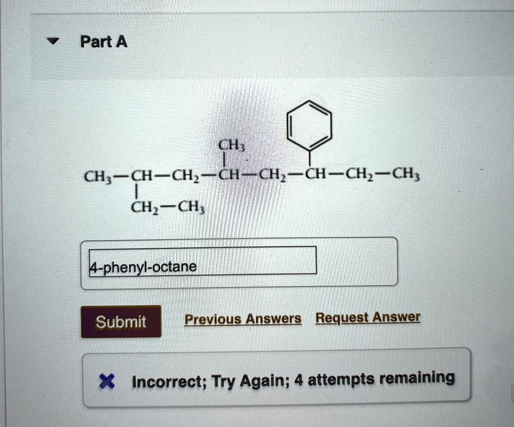 Part A CH3 CH3-CH-CH2-CH-CH2-CH-CH2-CH3 | | CH2-CH3 4-phenyl-octane ...