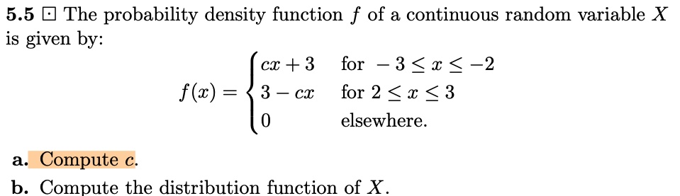 SOLVED: 5.5 The probability density function f of a continuous random ...