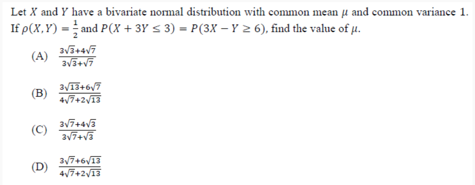 SOLVED: Let X and Y have a bivariate normal distribution with common mean μ and common variance ...