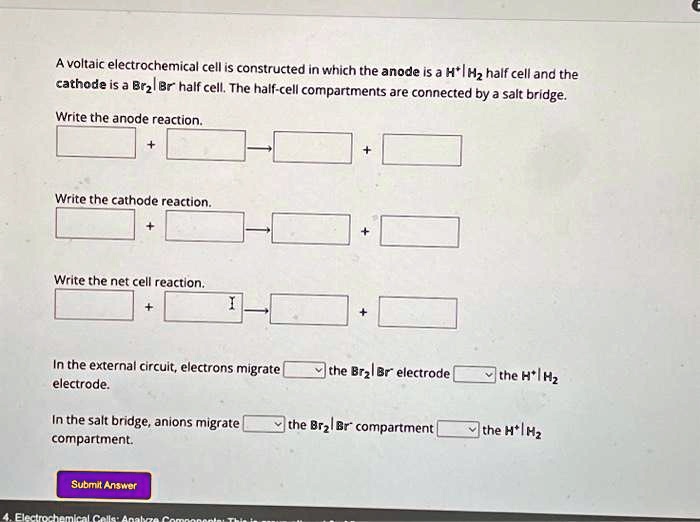 SOLVED: A voltaic electrochemical cell is constructed in which the anode is a H2|H+ half cell ...