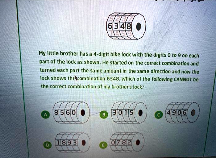 i8 my little brother hasa 4 digit bike lock with the digits 0 to 9 on each part of the lock as ...