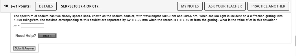 SOLVED: The spectrum of sodium has two closely spaced lines, known as ...
