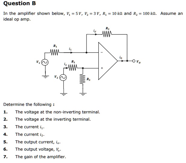 SOLVED: In the amplifier shown below, V1 = 5V, V2 = 3V, R1 = 10 kÎ©, and R2 = 100 kÎ©. Assume an ...