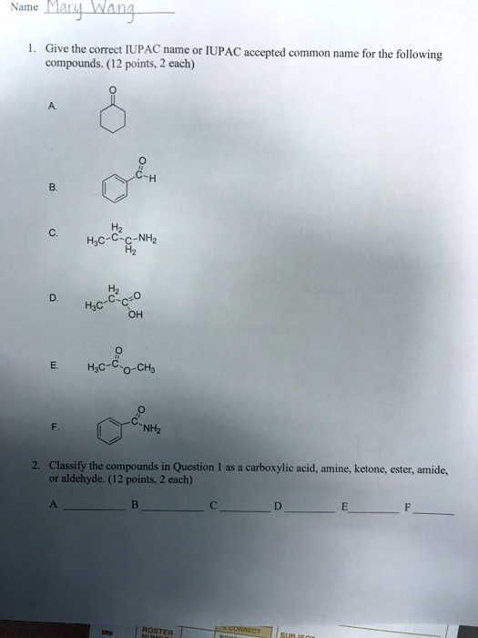 SOLVED:Vamie Lary_Wang Give the correct IUPAC name or IUPAC accepted common MaTC for the ...