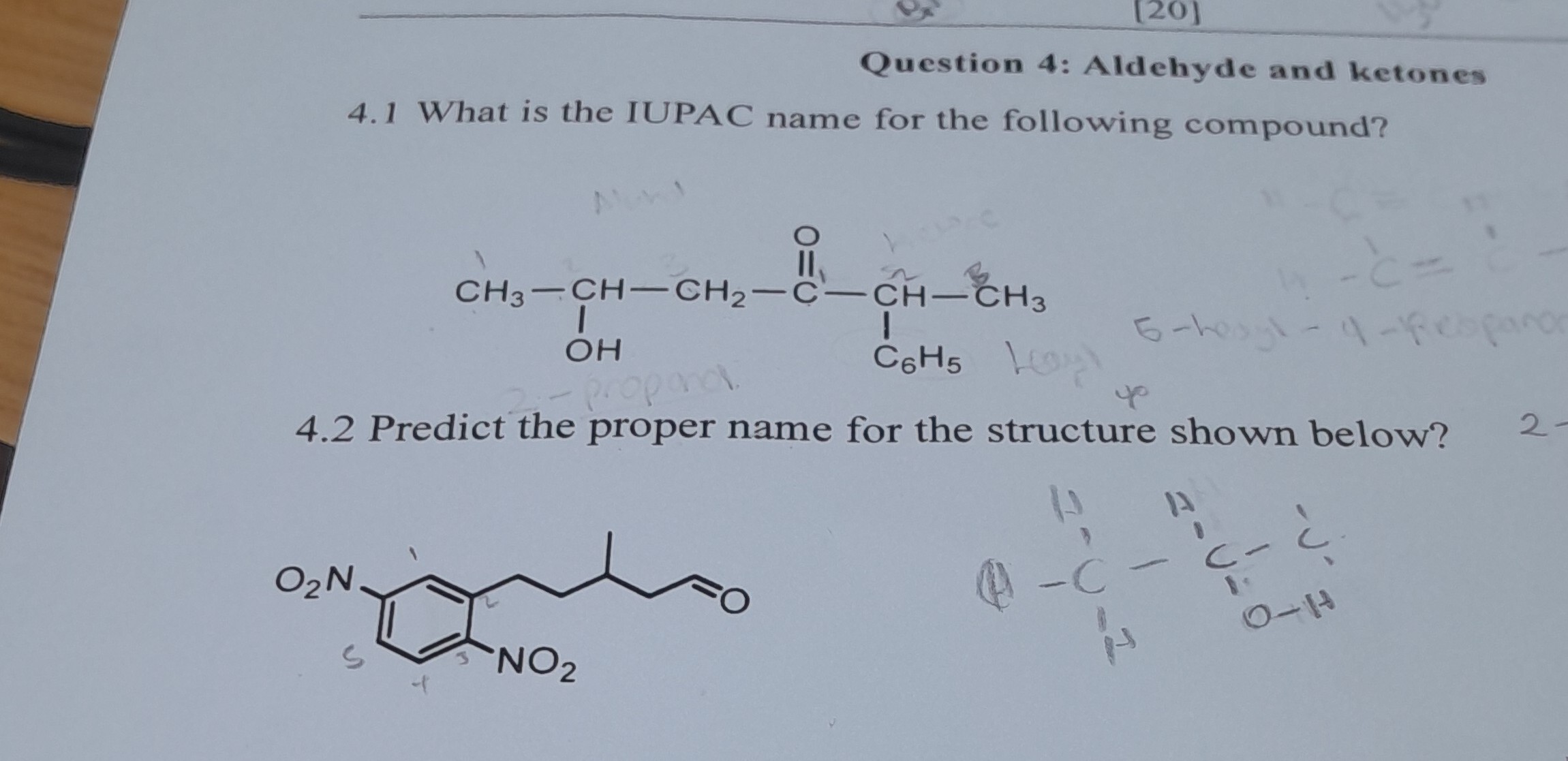 question 4 aldehyde and ketones 41 what is the iupac name for the following compound 42 predict ...