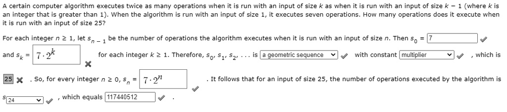 Certain Computer Algorithm Executes Twice As Many Operations When It Is