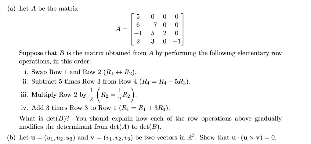 SOLVED: Let A be the matrix A = 1 5 Suppose that B is the matrix ...