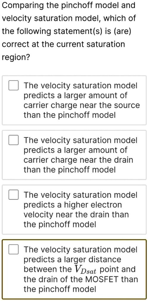 SOLVED: Comparing the pinch-off model and velocity saturation model ...
