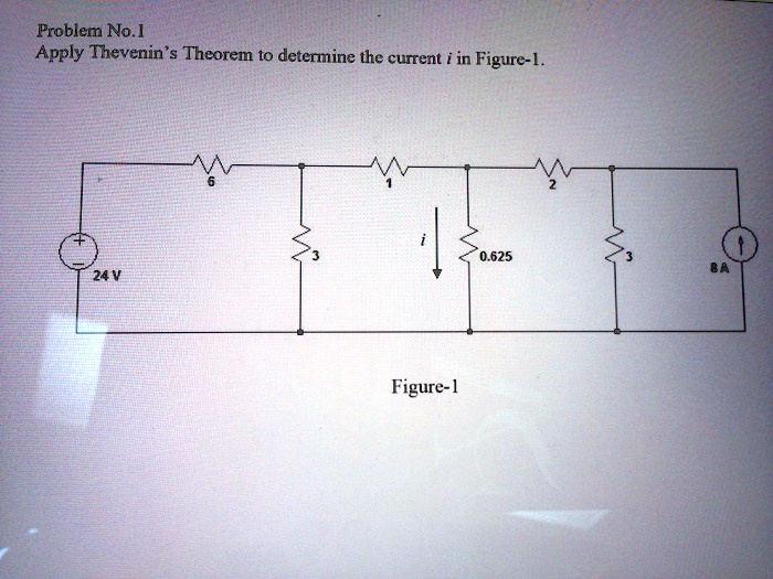 SOLVED: Problem No.1 Apply Thevenin's Theorem to determine the current ... SOLVED: Problem No.1 Apply Thevenin's Theorem to determine the current ...
