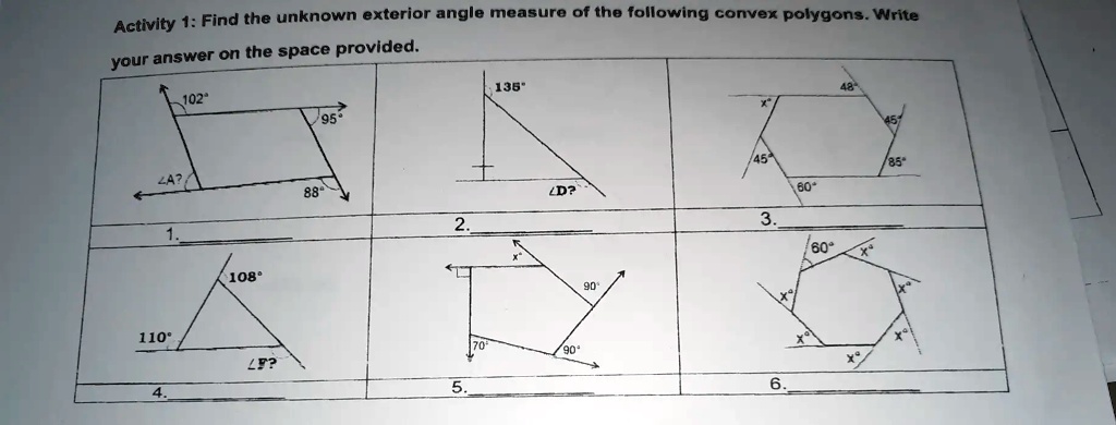 SOLVED: Activity 1: Find the unknown exterior angle measure of the ...