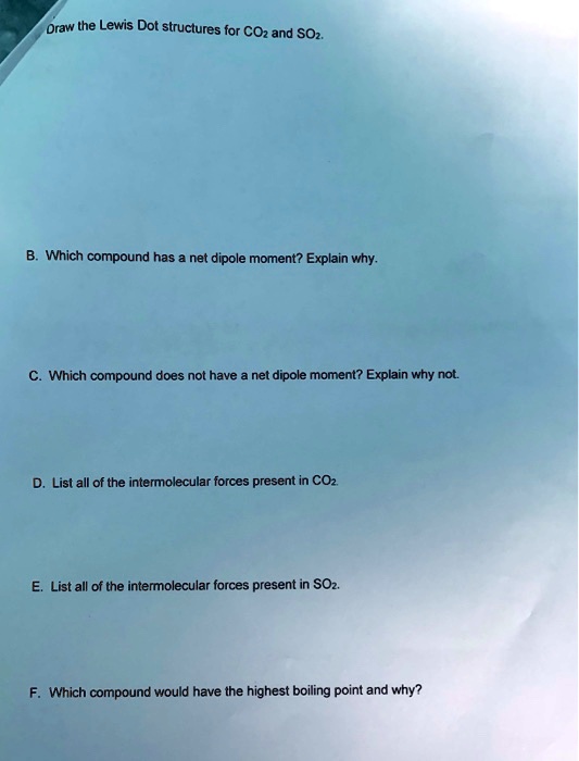 SOLVED:Oraw the Lewis Dot structures for COz and SOz. Which compound ...